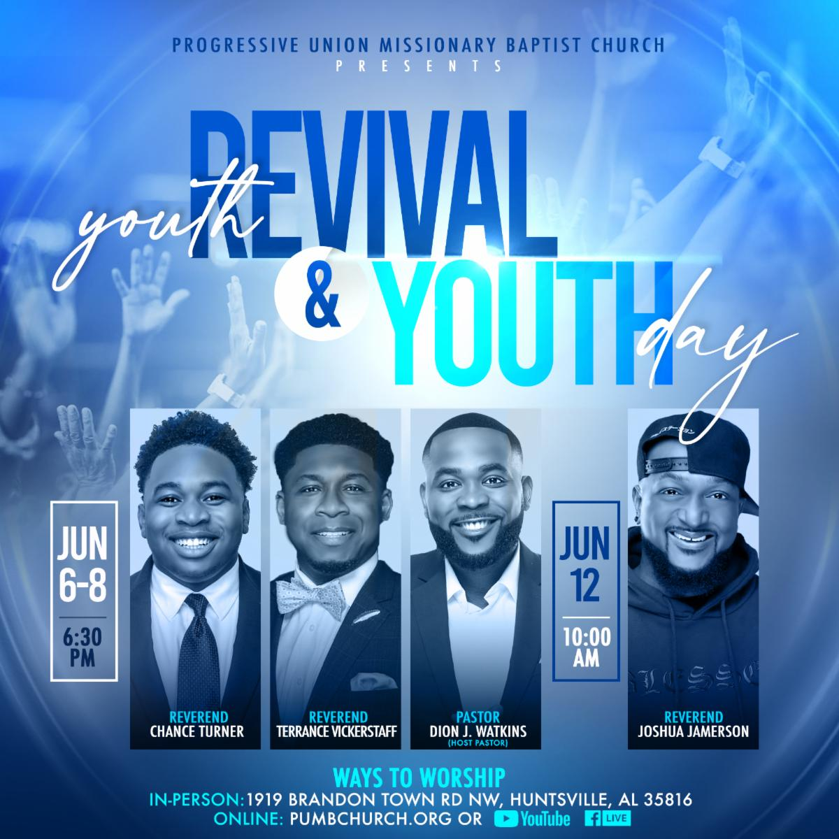 Youth Revival and Youth Day - Progressive Union Missionary Baptist Church