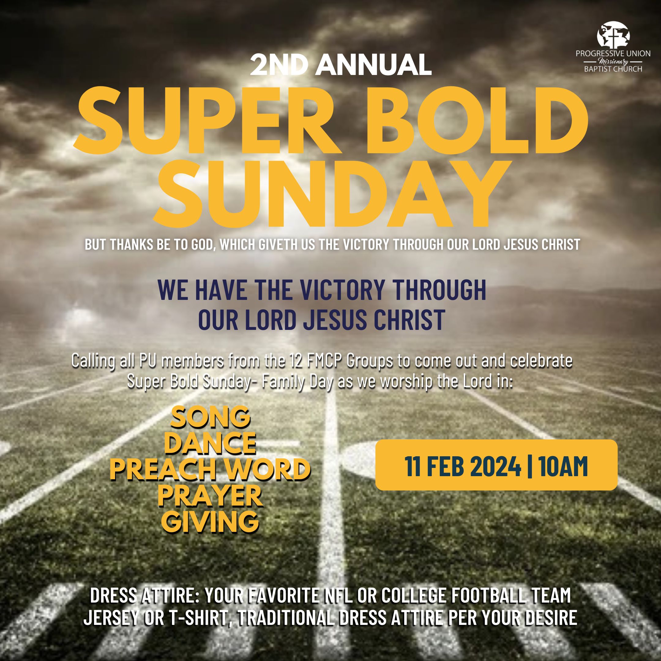 Super Bold Sunday - Progressive Union Missionary Baptist Church